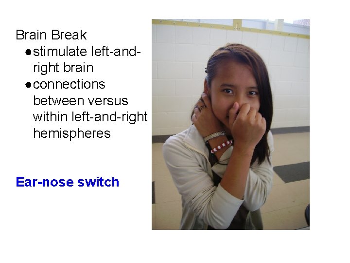 Brain Break GET MOVING Brain Break Go find