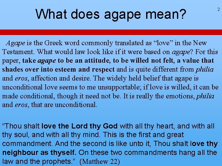 AGAPE THE GOLDEN RULE THE RULE OF LAW