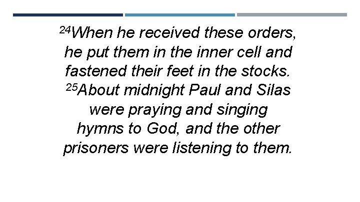 Acts 16 20 33 20 They brought them