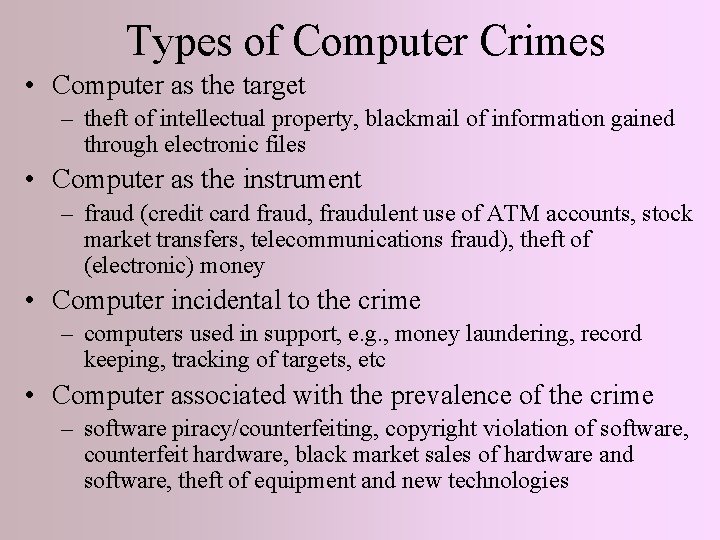 Cyberlaw and Computer Crimes Surprisingly it wasnt until