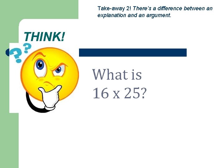 Argumentation Day 4 Math Bridging Practices Monday August