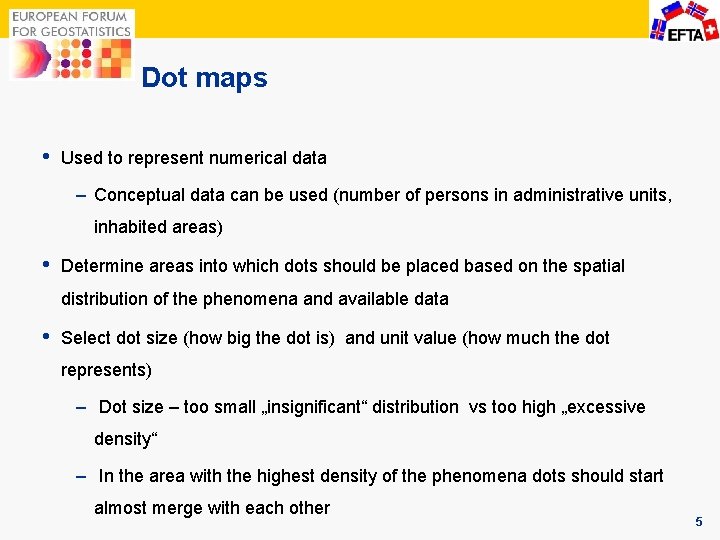 1 Mapping techniques Symbol and dot maps ESTP