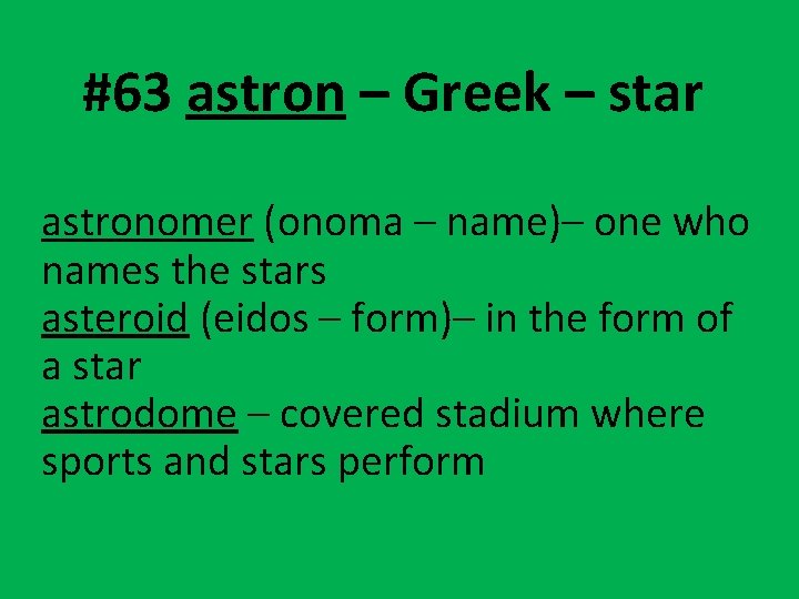 63 astron Greek star astronomer onoma name one