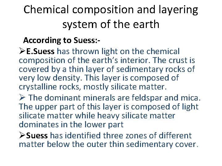 Chemical composition and layering system of the earth