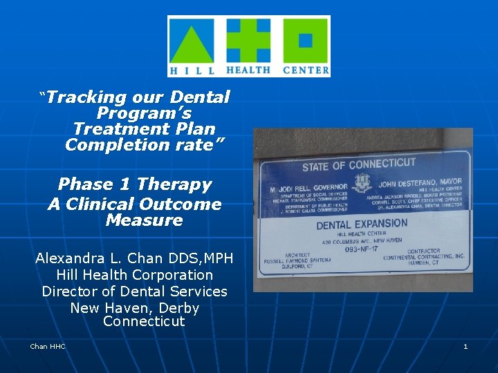 Tracking our Dental Programs Treatment Plan Completion rate