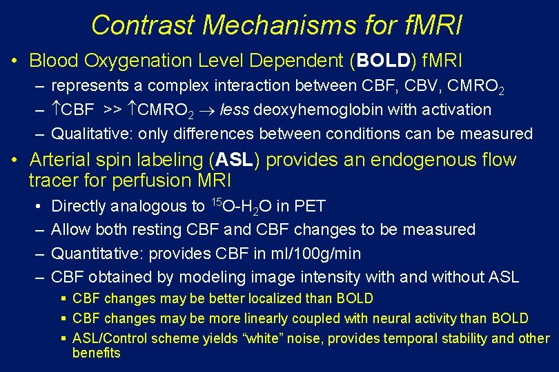 Imaging Cognitive States and Traits with BOLD and