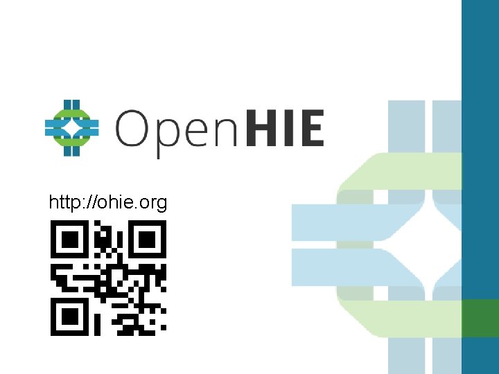 Open HIE Improving health for the underserved Who