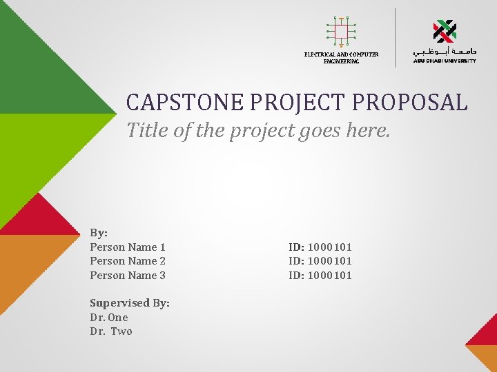 ELECTRICAL AND COMPUTER ENGINEERING CAPSTONE PROJECT PROPOSAL Title