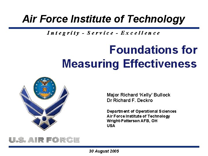Air Force Institute of Technology Integrity Service Excellence