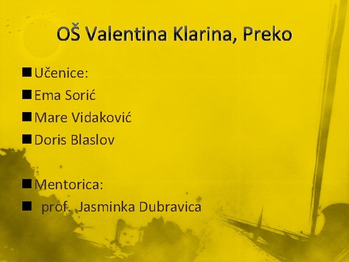 O Valentina Klarina Preko n Uenice n Ema