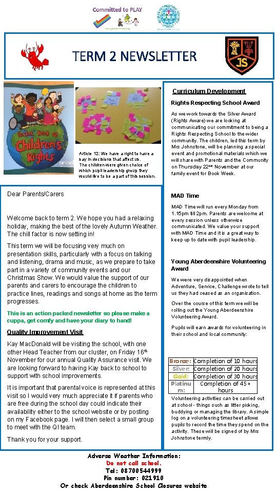 TERM 2 NEWSLETTER Curriculum Development Rights Respecting School