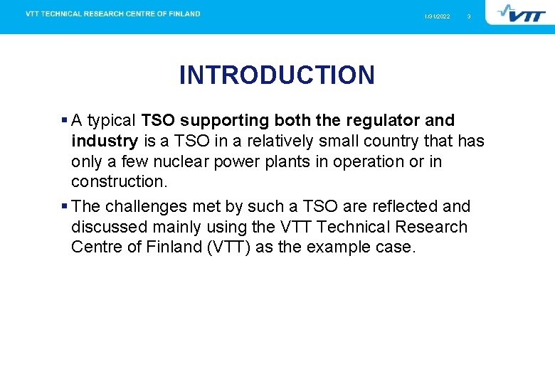 Challenges for a TSO supporting both the regulator