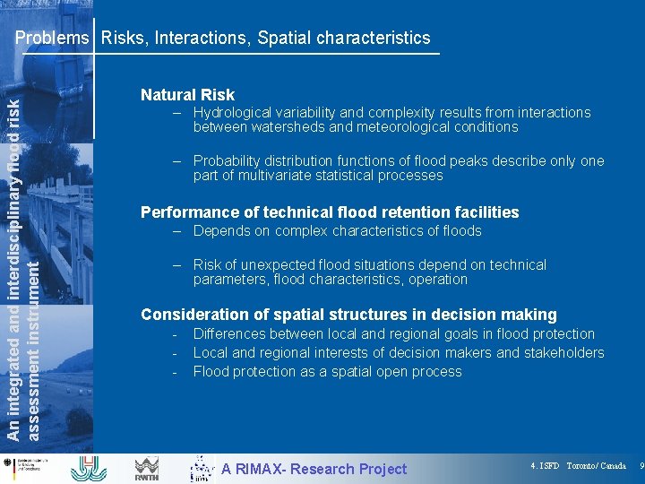 An integrated and interdisciplinary flood risk assessment instrument
