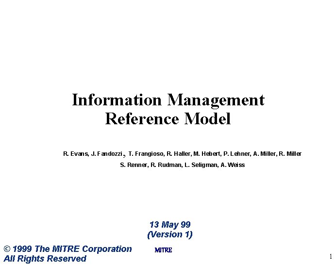 Information Management Reference Model R Evans J Fandozzi