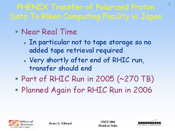 BNL Wide Area Data Transfer for RHIC ATLAS