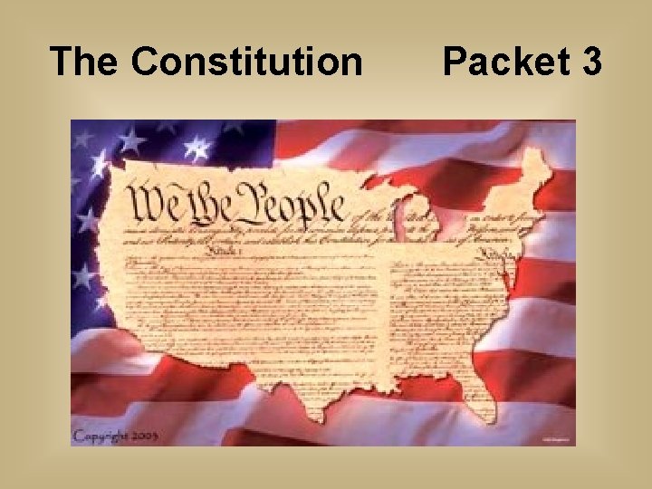 The Constitution Packet 3 The Declaration of Independence
