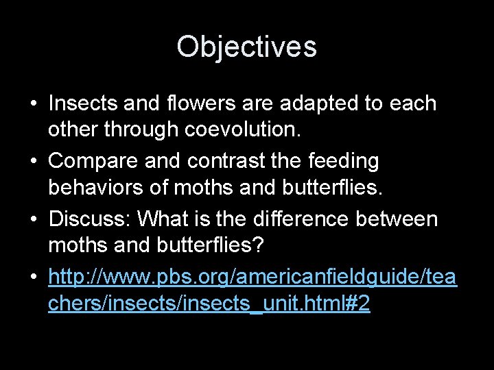 Coevolution American Field Guide Evolution Evolution by natural