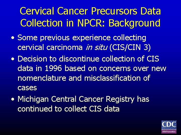 PopulationBased Cancer Registries in the United States Usefulness