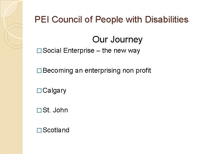 PEI Council of People with Disabilities Who we