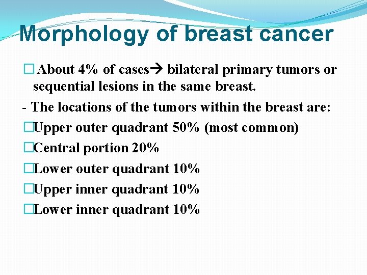 Pathology of The Breast Lesions of female breast