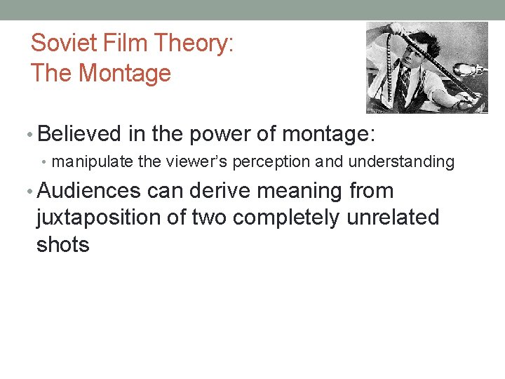 SOVIET MONTAGE 1924 1930 Soviet Cinema in the