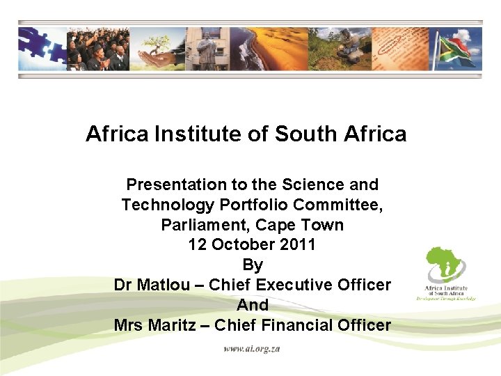 Africa Institute of South Africa Presentation to the