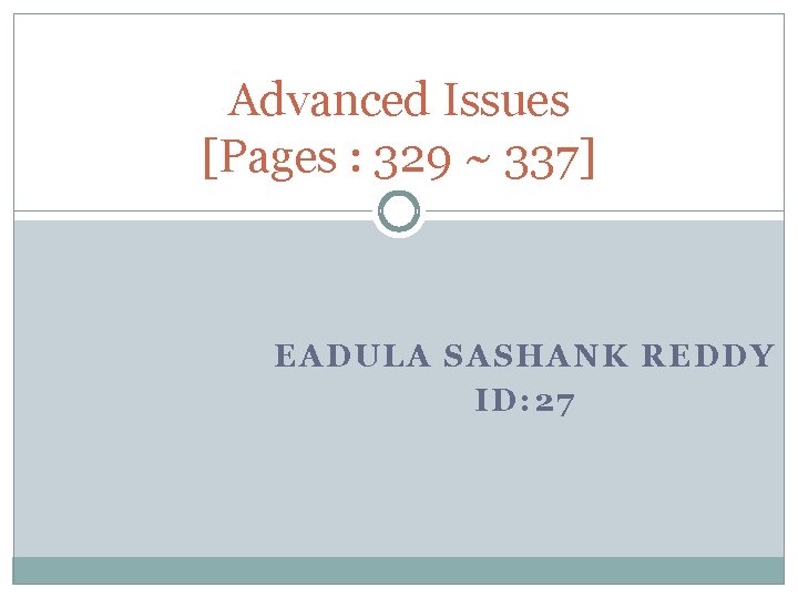 Advanced Issues Pages 329 337 EADULA SASHANK REDDY