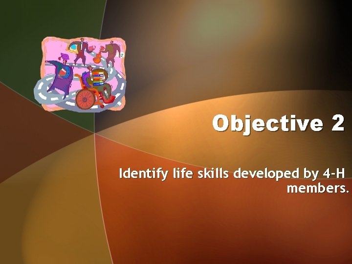 Positive Youth Development Life Skill Development Objectives 1