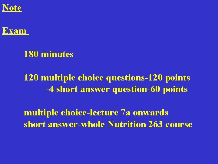 Note Exam 180 minutes 120 multiple choice questions120