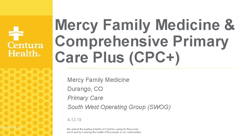 September 10 2021 Mercy Family Medicine Comprehensive Primary