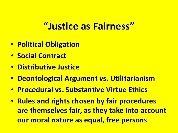 A Theory of Justice What is justice The
