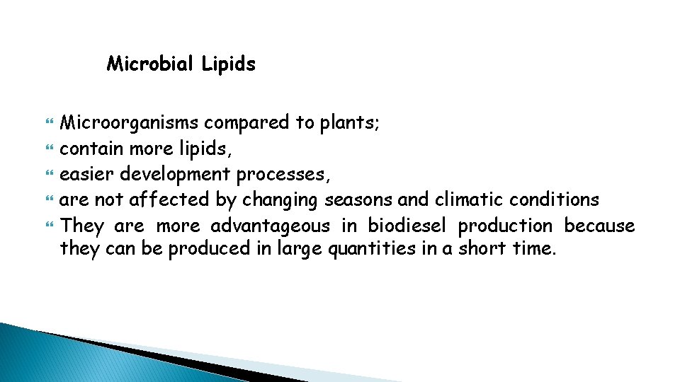 The use of vegetable oils as raw materials
