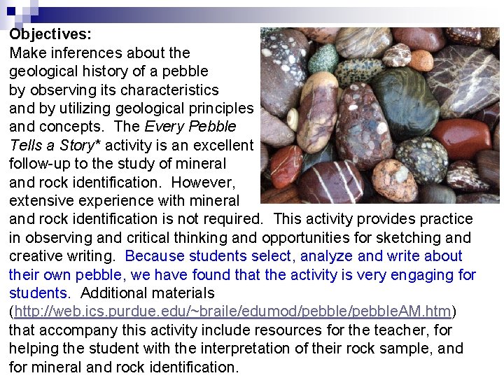 Every Pebble Tells a Story 1 L Braile