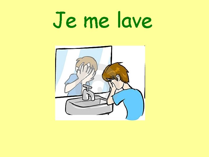 Ma routine L O To talk about daily