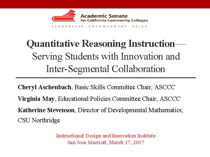 Quantitative Reasoning Instruction Serving Students with Innovation and