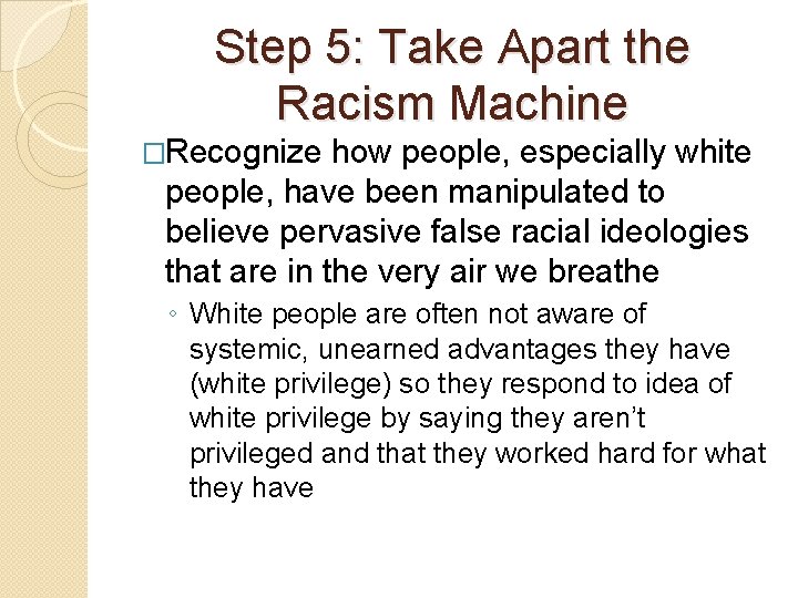 Dismantling the Racism Machine Part 1 Overview Dr