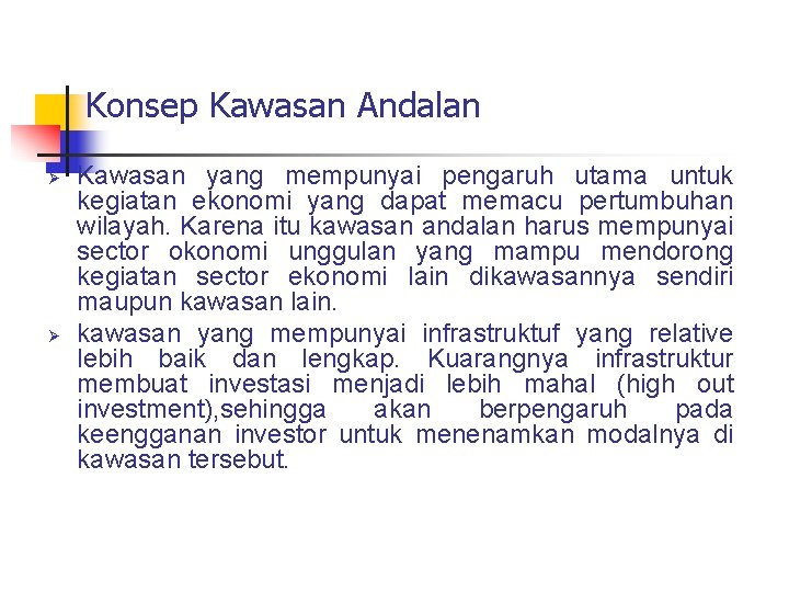 ANALISIS POTENSI EKONOMI KAWASAN PENGEMBANGAN EKONOMI TERPADU KAPET