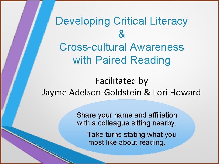 Developing Critical Literacy Crosscultural Awareness with Paired Reading