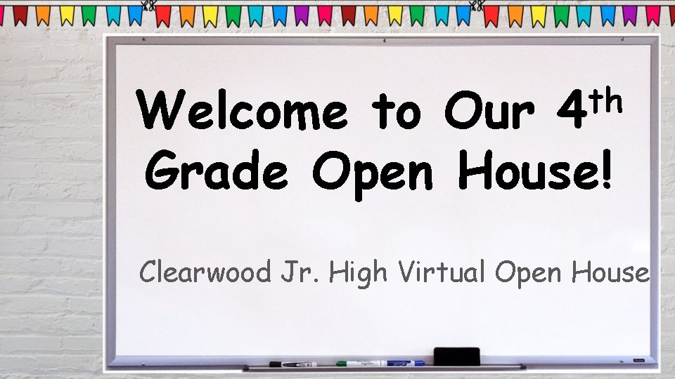 th 4 Welcome to Our Grade Open House