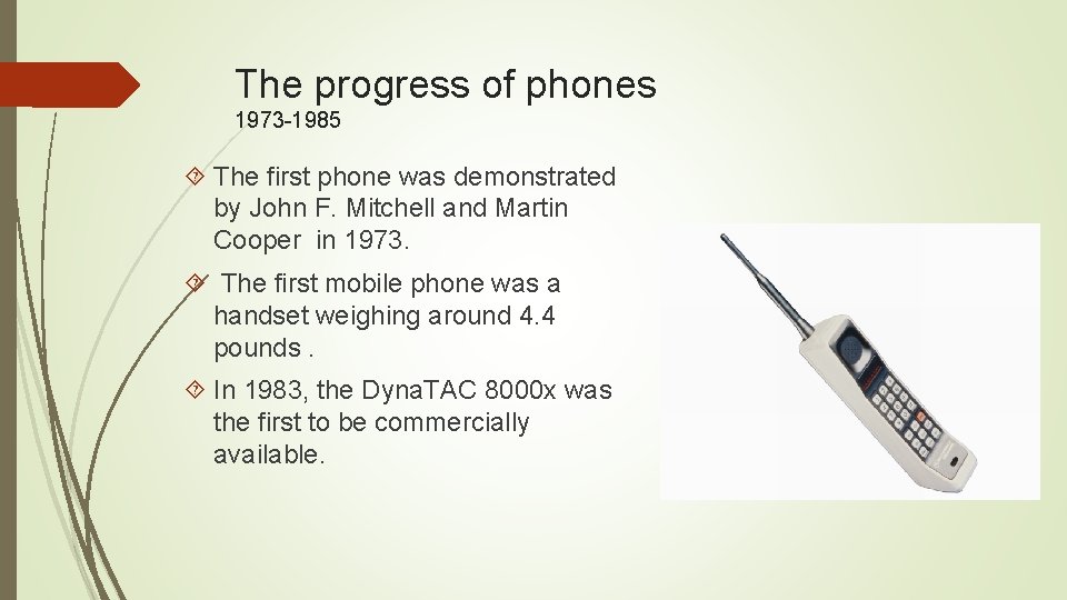 The evolution of mobile phones Introduction A mobile