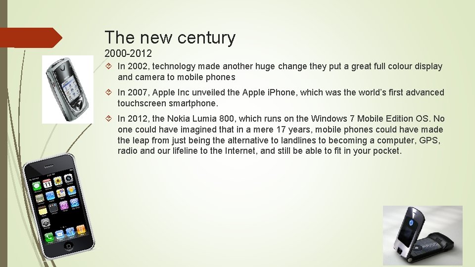 The evolution of mobile phones Introduction A mobile