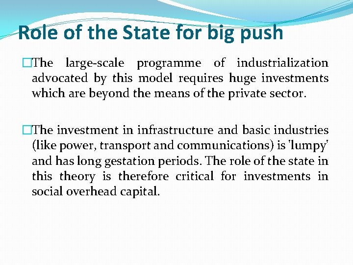 Big Push Model or The theory of Big