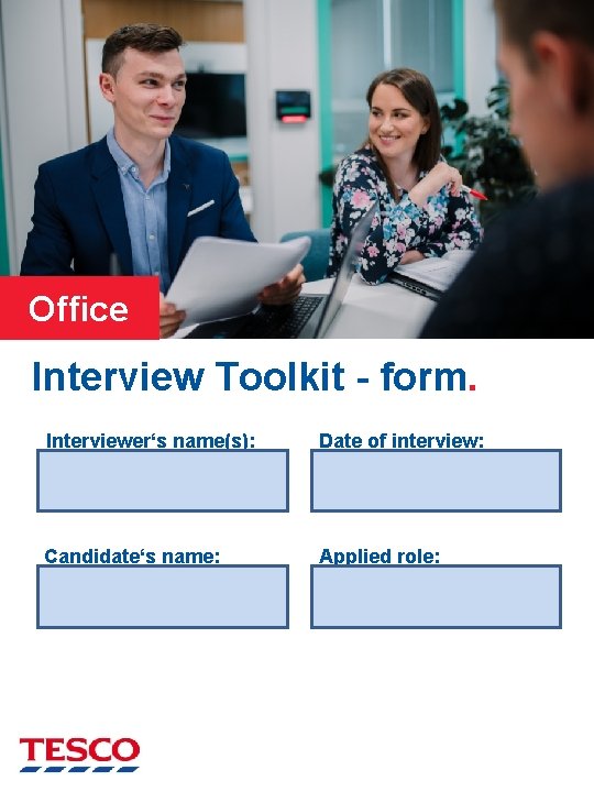Office Interview Toolkit form Interviewers names Date of