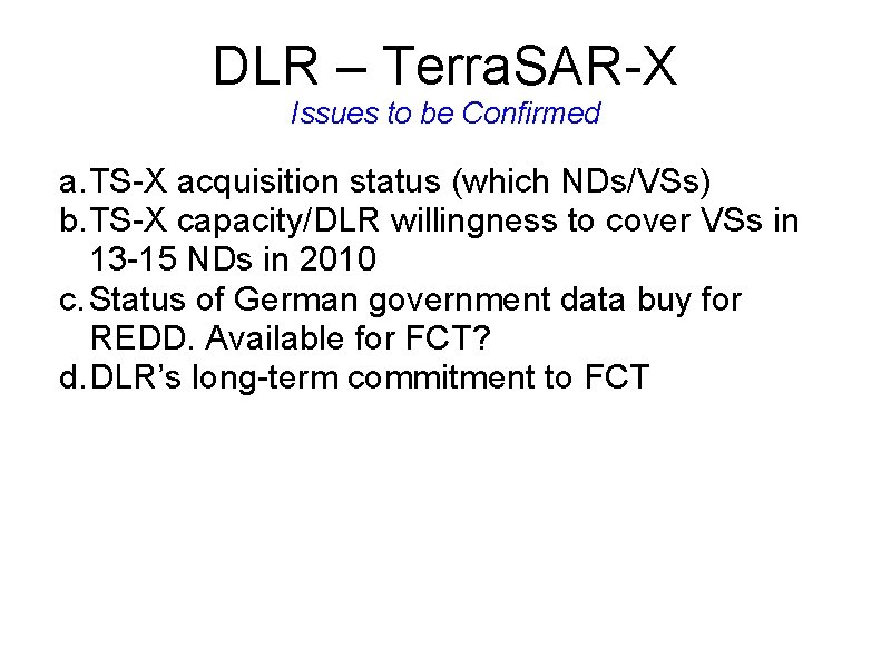 FCT Processing and Data Distribution Status SIT25 Side