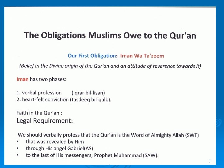 The obligations Muslims owe to the Holy Quran