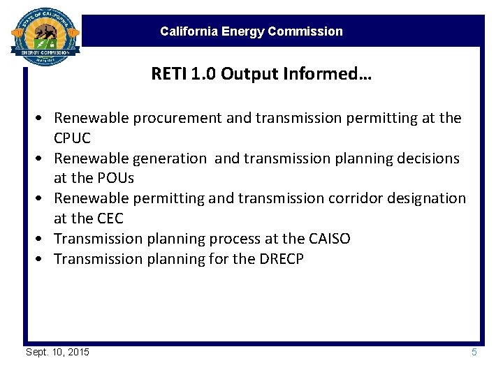 California Energy Commission An Overview of the Renewable
