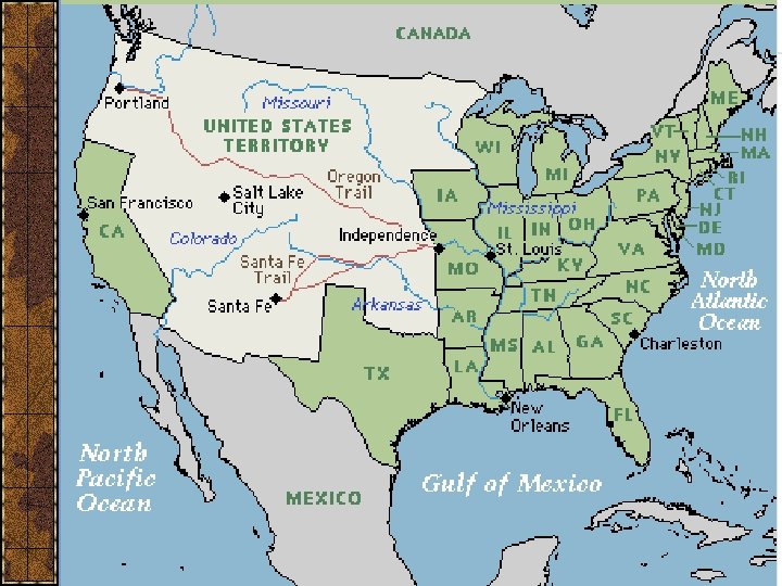 Westward Expansion Westward Expansion Early Growth of the