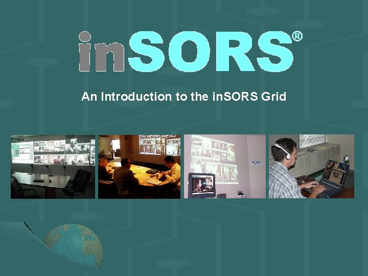 An Introduction to the in SORS Grid Total