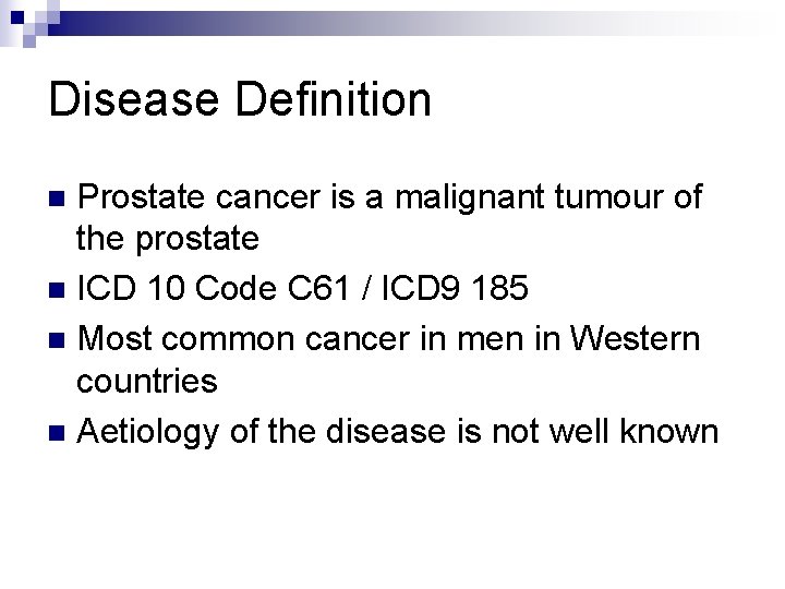 Prostate Cancer Craig Blundred Overview n Disease Definition
