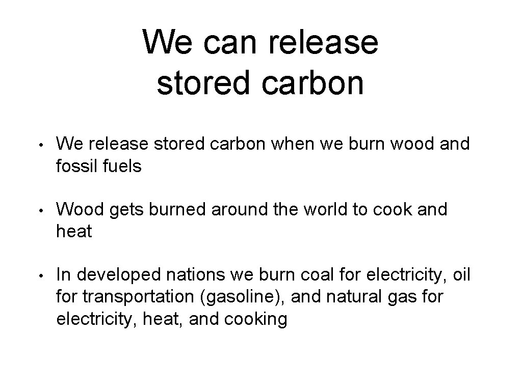 The Carbon Cycle A key to our climate